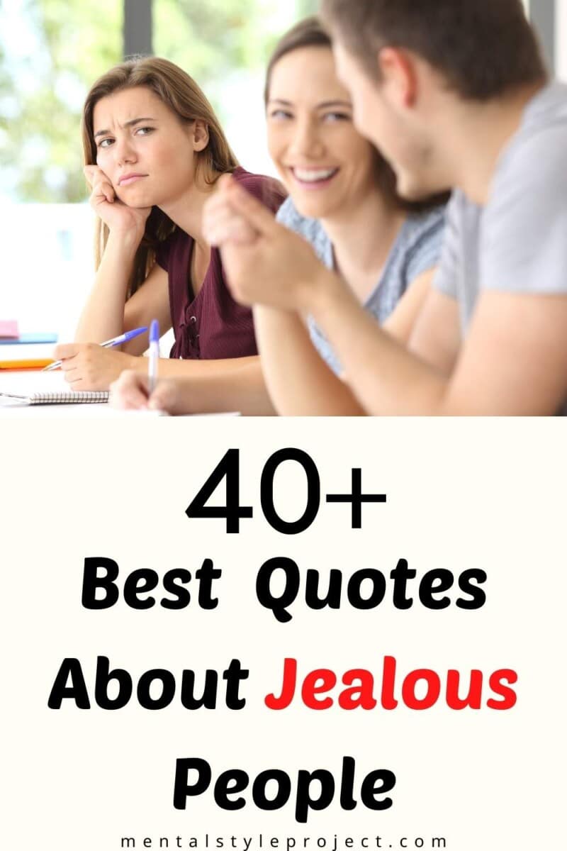 40+ Empowering Quotes About Jealous People In Your Life - MSP